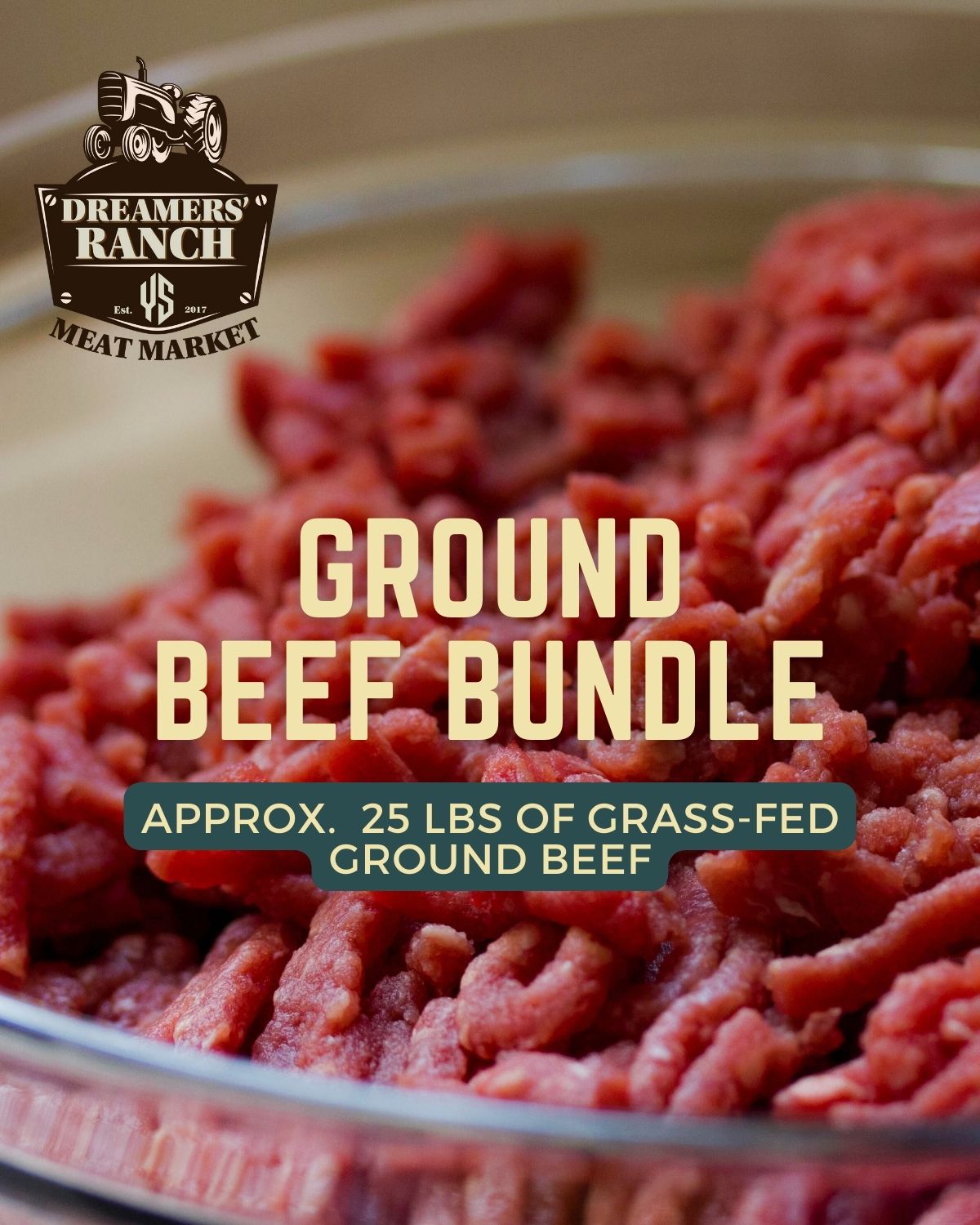 Ground Beef Bundle – Dreamers' Ranch